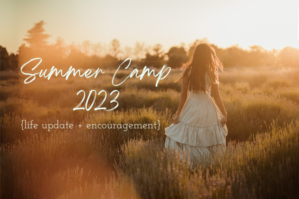 Summer Camp 2023 and Reminders That We're Never Alone - Let's Run Free